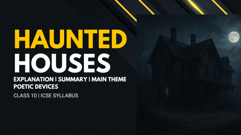 The Haunted Houses – Beauty of Language